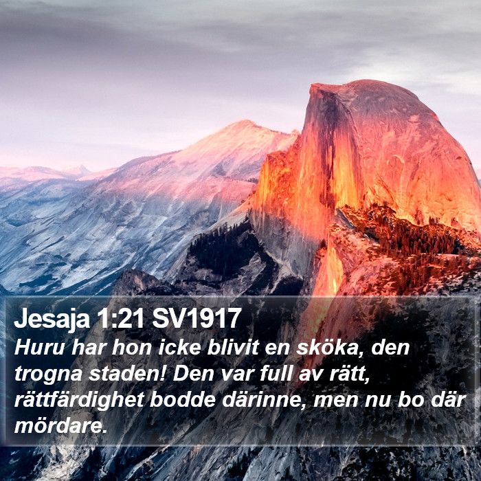 Jesaja 1:21 SV1917 - Huru har hon icke blivit en sköka, den trogna
